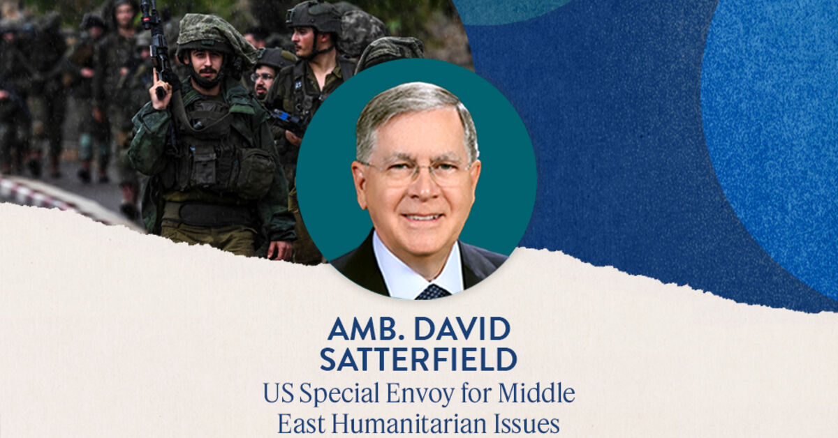 The Israel-Hamas War: Live Q&A with Amb. David Satterfield (Part 1 ...