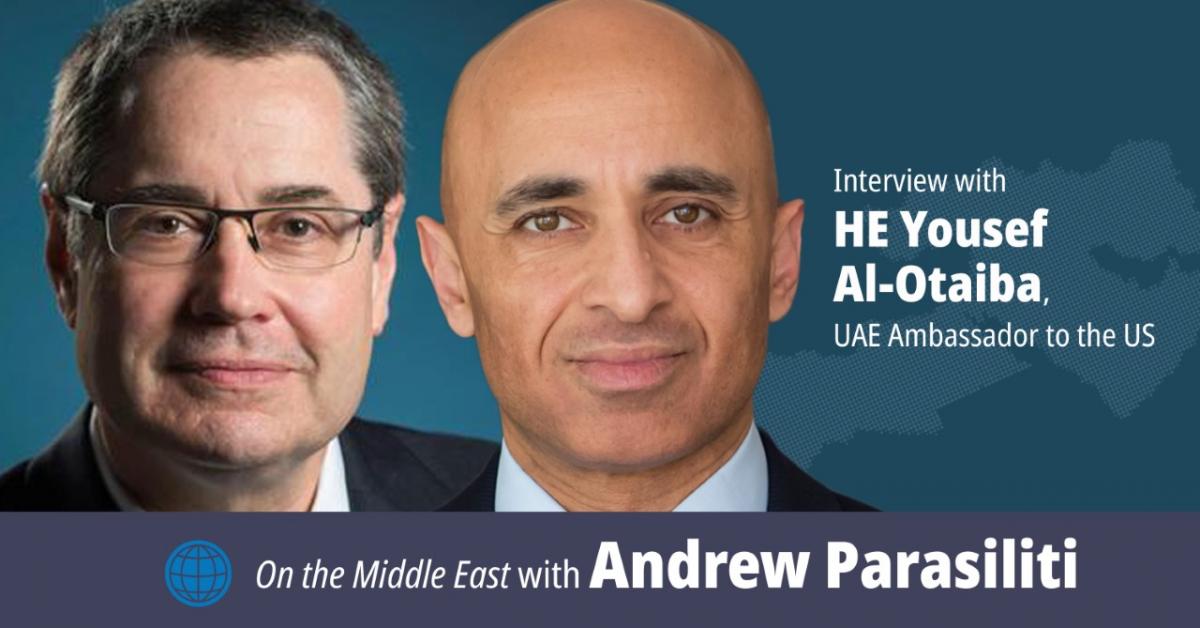 UAE Ambassador Yousef Al-Otaiba talks about COVID-19, the region, and ...